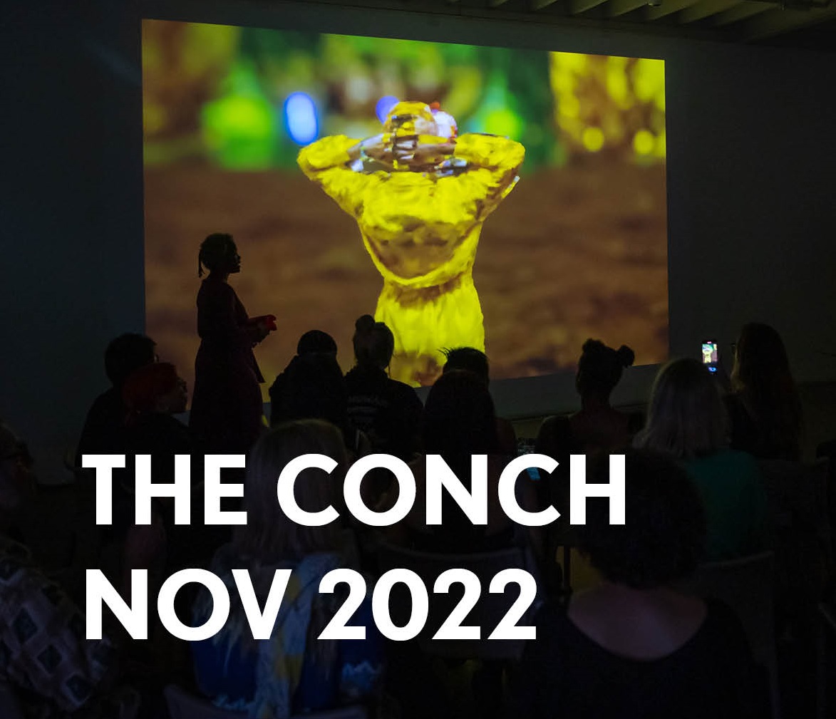 The Conch: November 2022 - South London Gallery